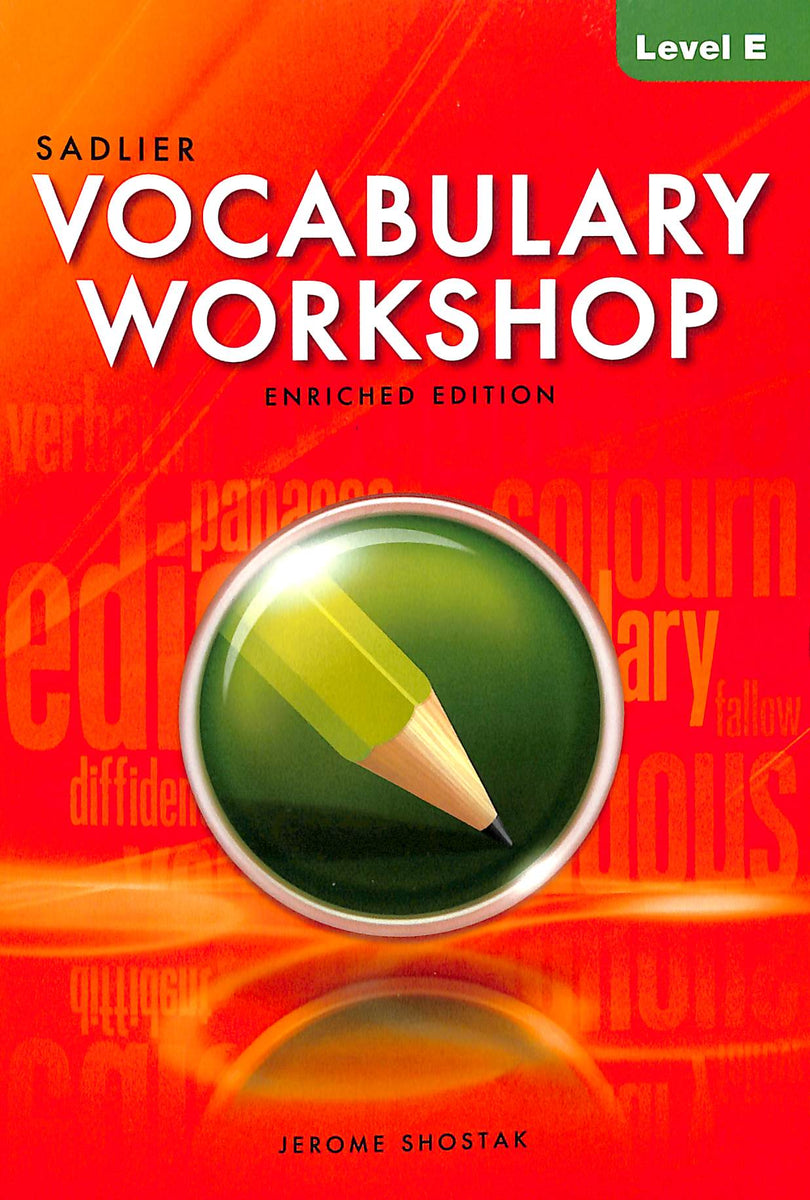 Sadlier Vocabulary Workshop Level E Workbook – Kolbe Academy Bookstore