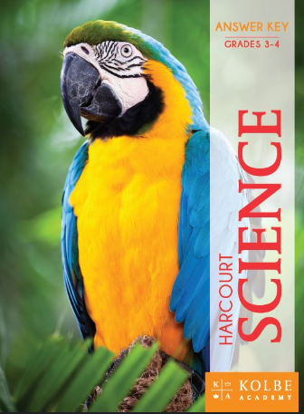 Harcourt Science Grades 3/4 Answer Key – Kolbe Academy Bookstore