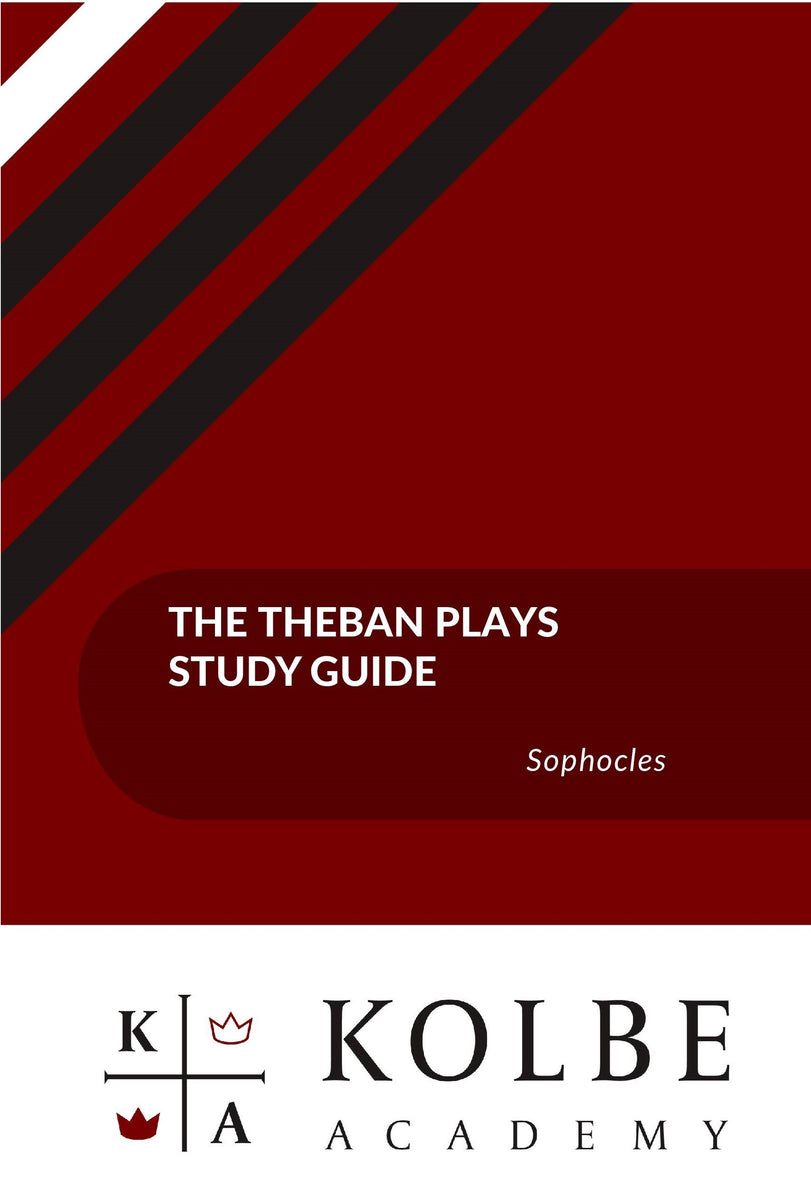 The Theban Plays Study Guide – Kolbe Academy Bookstore