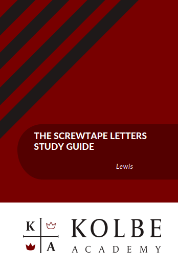 The Screwtape Letters Study Guide – Kolbe Academy Bookstore