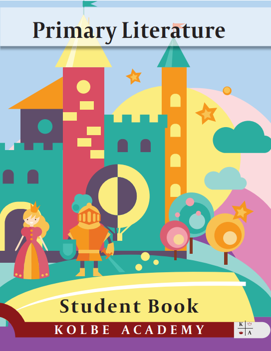 Primary Literature Workbook Study Guide – Kolbe Academy Bookstore