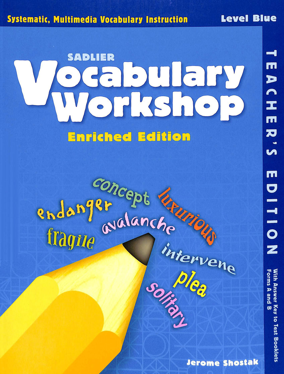 Sadlier Vocabulary Workshop Level Blue Teacher Edition – Kolbe Academy ...