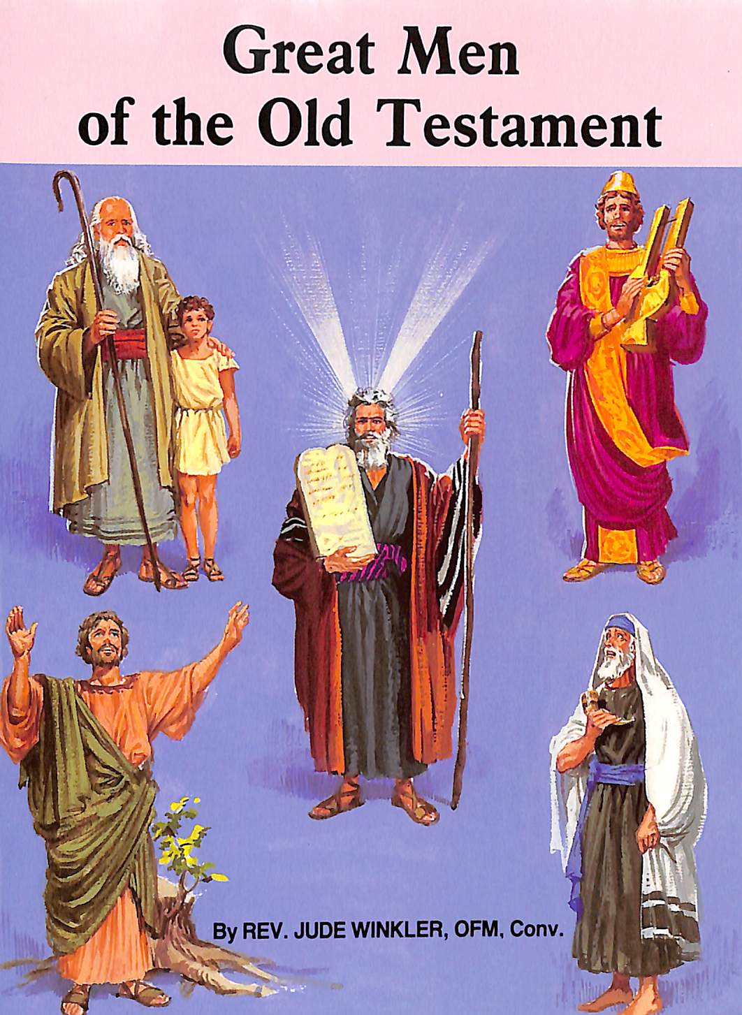 Great Men of the Old Testament – Kolbe Academy Bookstore