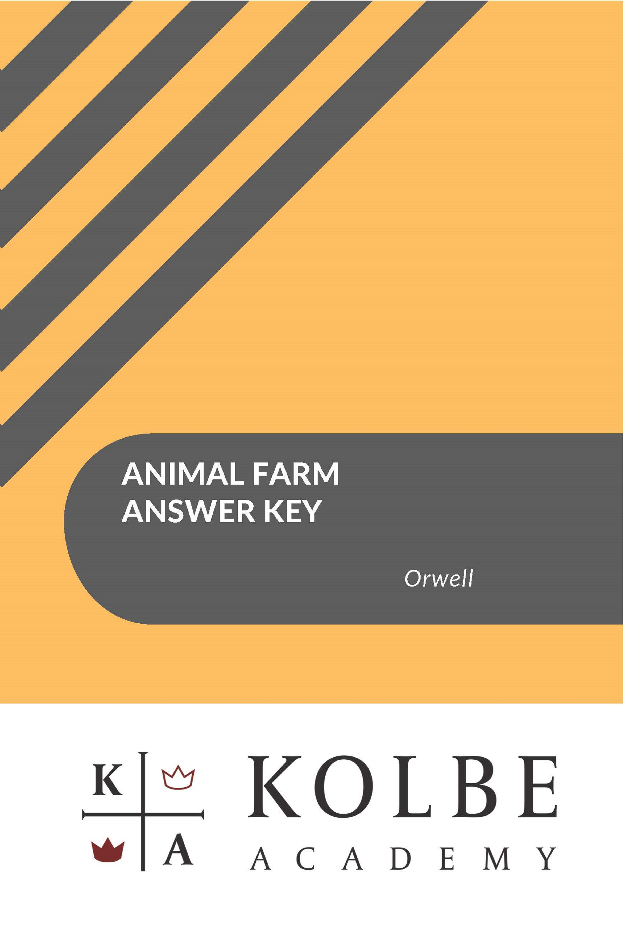 Animal Farm Answer Key – Kolbe Academy Bookstore
