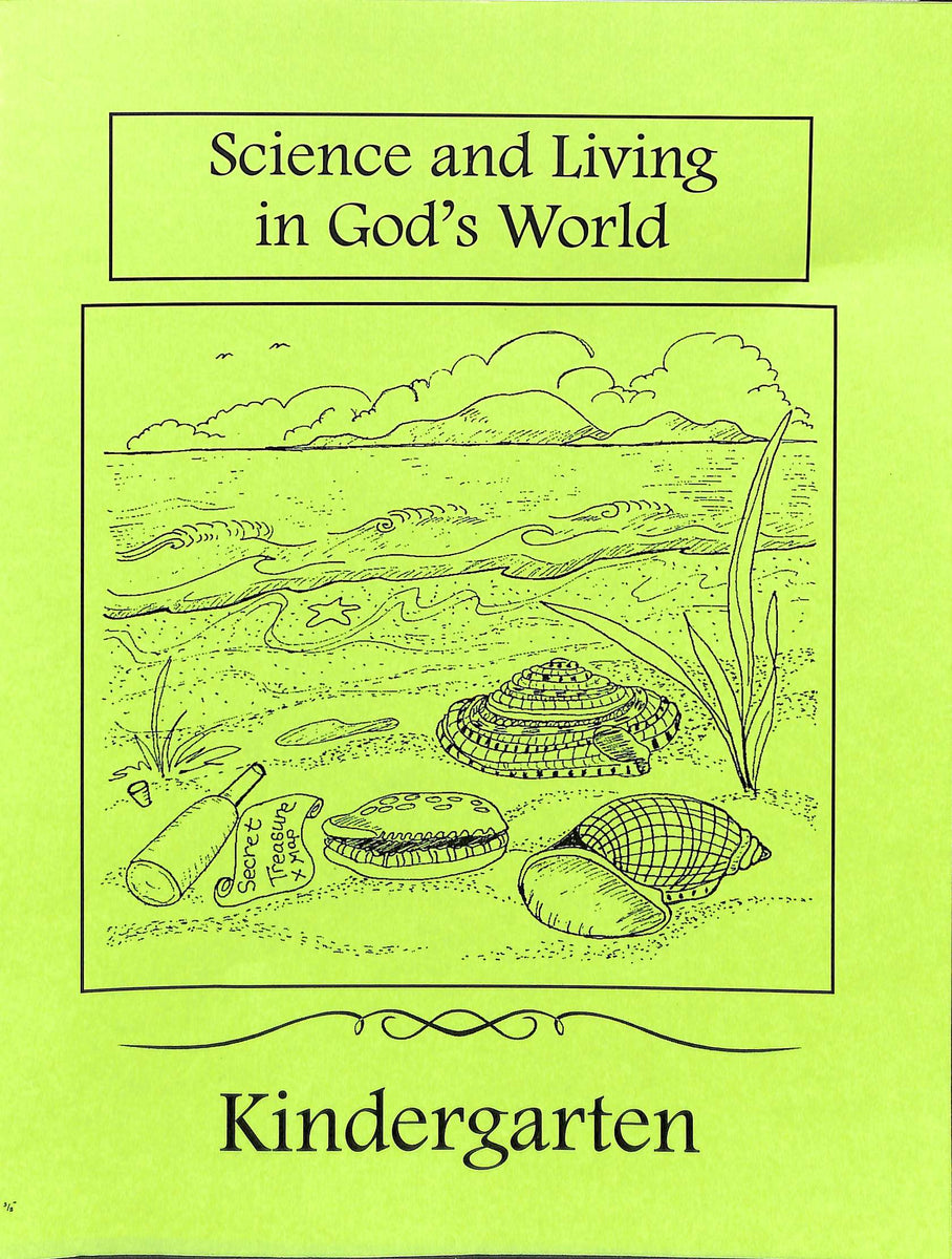 Science and Living in God's World Kindergarten Workbook - Discontinued ...