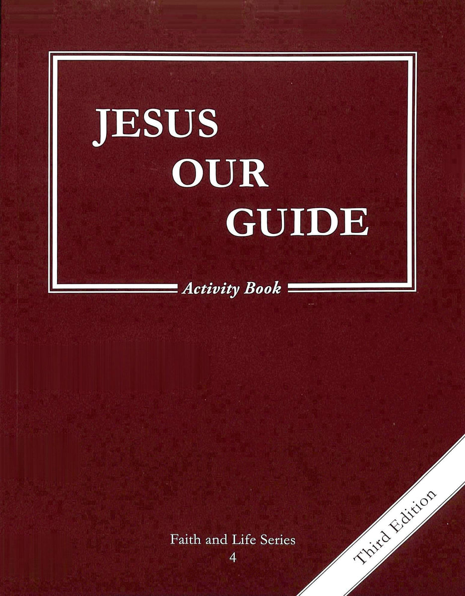 Jesus Our Guide Activity Book – Kolbe Academy Bookstore