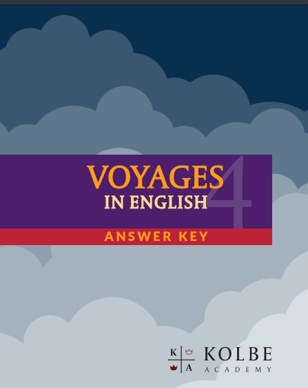 Voyages In English 4 Answer Key Kolbe Academy Bookstore voyages-in-english-4-answer-key-kolbe-academy-bookstore